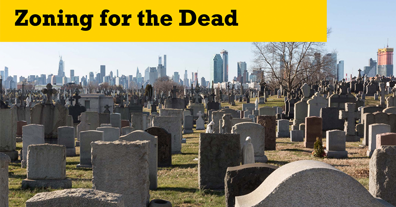 Zoning for the Dead