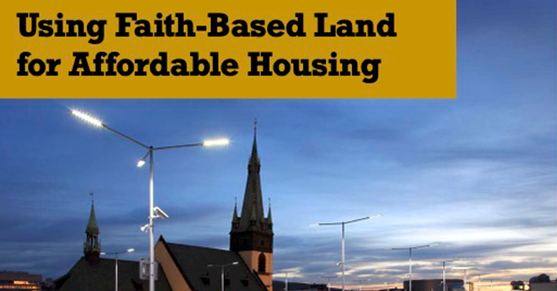 Using Faith-Based Land for Affordable Housing