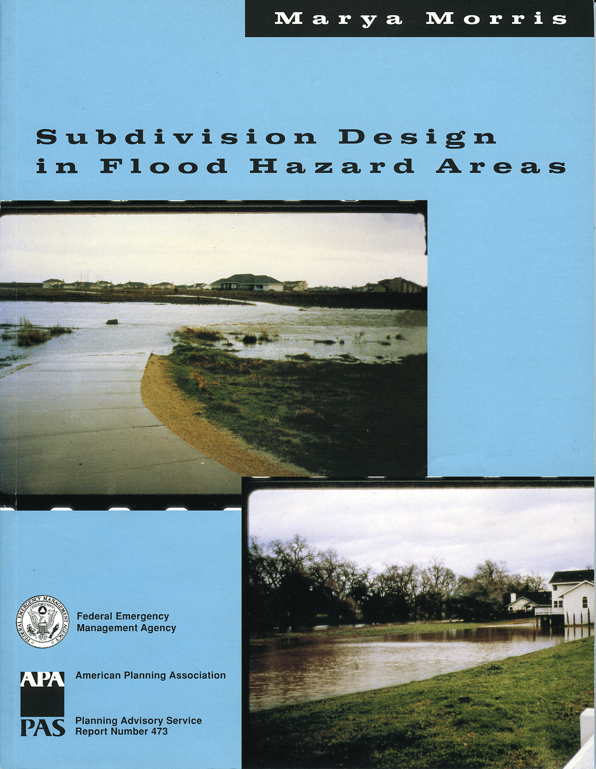 Subdivision Design in Flood Hazard Areas (PAS 473)